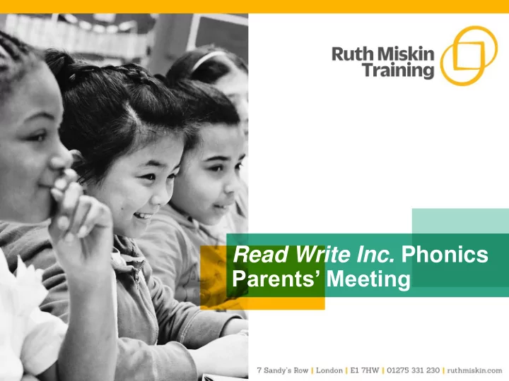 PPT Read Write Inc Phonics Parents Meeting Who Is Read Write Inc PPT Read Write Inc Phonics Parents Meeting Who Is Read Write Inc