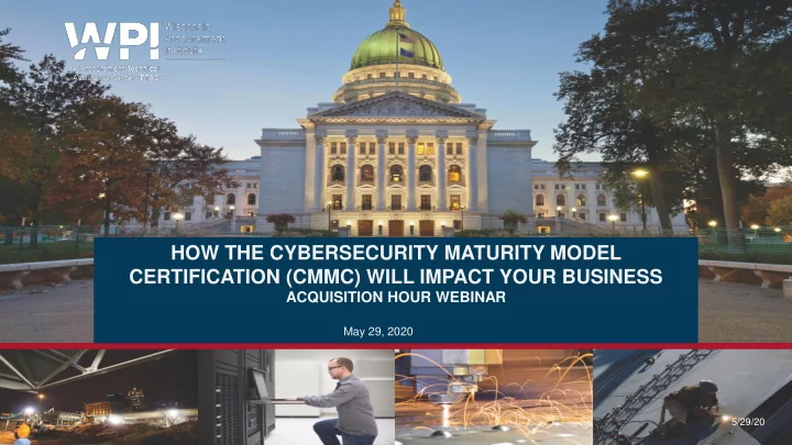 [PPT] - HOW THE CYBERSECURITY MATURITY MODEL CERTIFICATION (CMMC) WILL PowerPoint Presentation ...