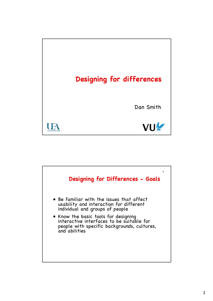 [PDF] - Designing for differences Dan Smith 2 Designing for Differences - PDF Document - 680074
