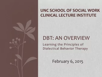 [PPT] - Overview of DBT Skills Training for Suicidal Adolescents Shawn ...