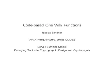 [PPT] - Decoding Linear Codes with High Error Rate and its Impact for LPN PowerPoint ...