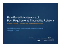 [PPT] - Requirements Traceability, Prioritization and Triage Lectures 8 ...