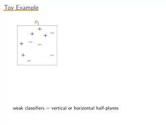 [PPT] - Toy Example Toy Example Toy Example Toy Example Toy Example D 1 ...