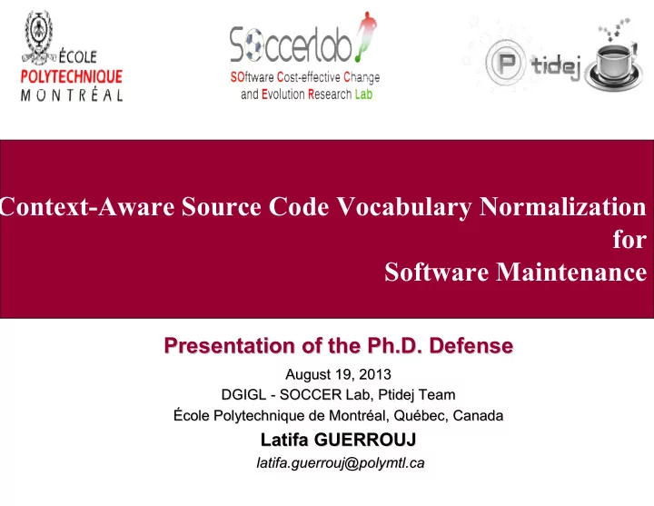 Ppt Context Aware Source Code Vocabulary Normalization For Software Powerpoint Presentation