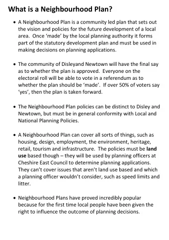 [PPT] - An Introduction What is a Neighbourhood Plan? (1) A community ...